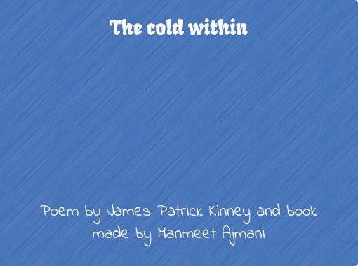 "The cold within" - Free stories online. Create books for kids ...