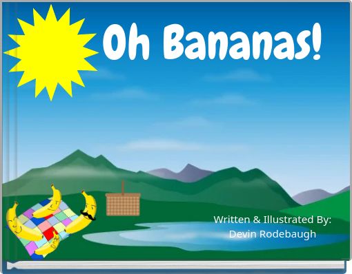 "Oh Bananas!" - Free stories online. Create books for kids | StoryJumper