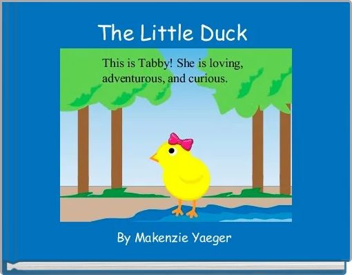 "The Little Duck" - Free stories online. Create books for kids ...
