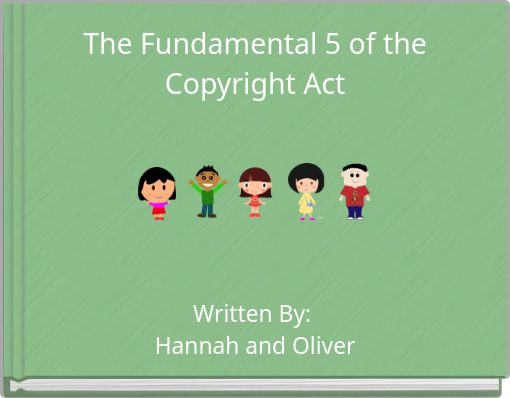 "The Fundamental 5 of the Copyright Act" - Free stories online. Create ...