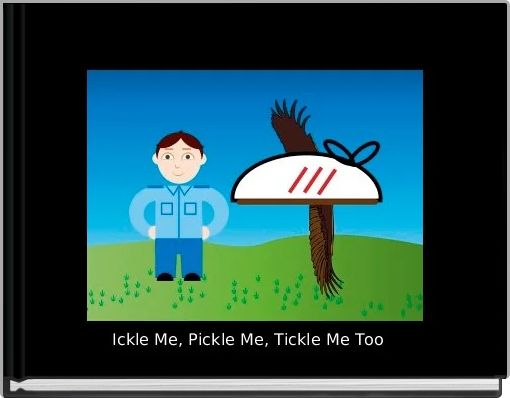 "Ickle Me, Pickle Me, Tickle Me Too" - Free Books & Children's Stories ...