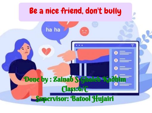 "Be a nice friend, don't bully" - Free stories online. Create books for ...