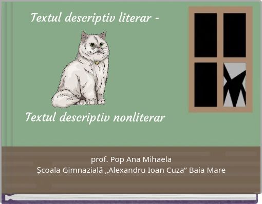 "Textul descriptiv literar - Textul descriptiv nonliterar" - Free ...