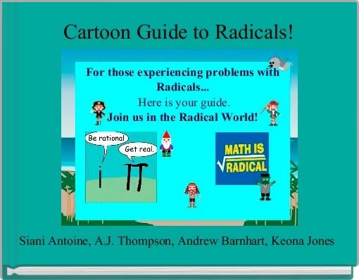 "Cartoon Guide to Radicals!" - Free stories online. Create books for ...