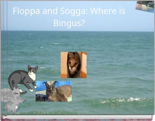 "Floppa and Sogga: Where is Bingus?" - Free stories online. Create ...