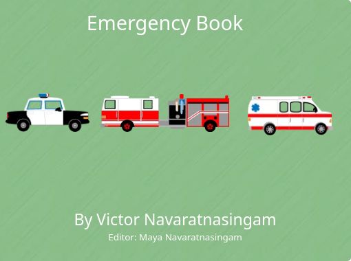 "Emergency Book" - Free stories online. Create books for kids | StoryJumper