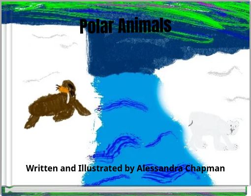 Polar Animals Books | StoryJumper