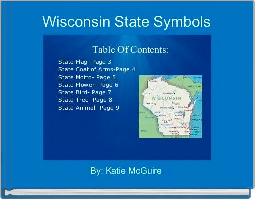 "Wisconsin State Symbols" - Free stories online. Create books for kids ...