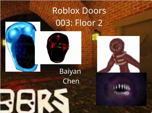 "Roblox Doors 003: Floor 2" - Free stories online. Create books for ...