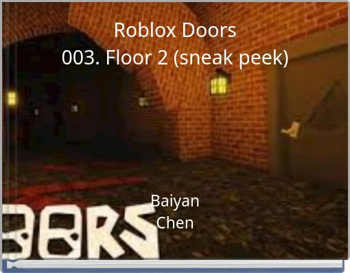 "Roblox Doors 003: Floor 2" - Free stories online. Create books for ...