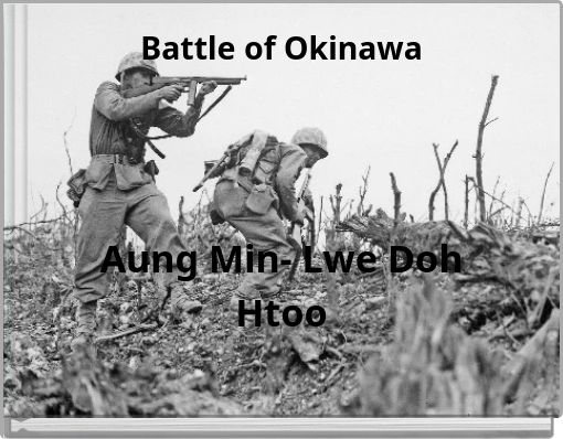 "Battle of Okinawa" - Free stories online. Create books for kids ...
