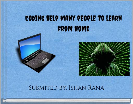 "Coding help many people to learn from home" - Free stories online. Create books for kids ...
