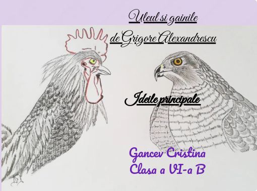 "Uleul si gainile de Grigore Alexandrescu Ideile principale" - Free ...