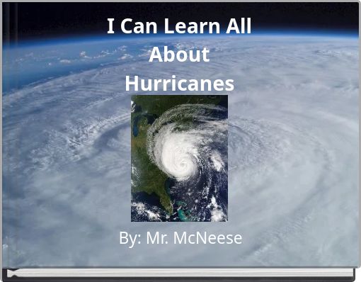 "I Can Learn All About Hurricanes" - Free stories online. Create books ...
