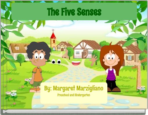"The Five Senses" - Read stories online. Create books for kids ...