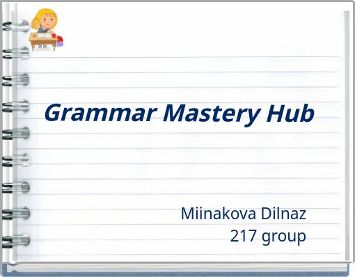 "Grammar Mastery Hub" - Free stories online. Create books for kids | StoryJumper