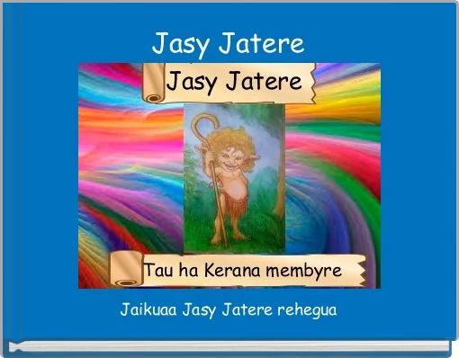 "Jasy Jatere" - Free Books & Children's Stories Online | StoryJumper