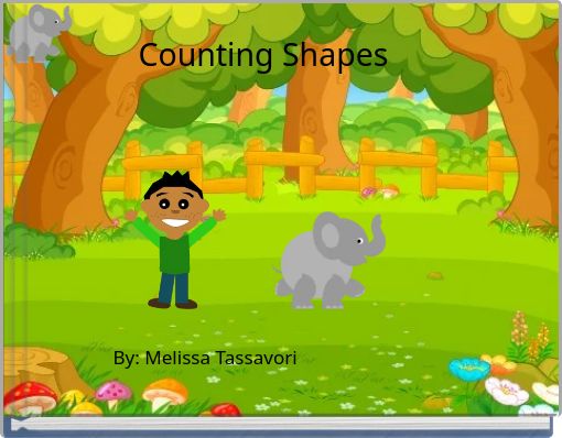 "Counting Shapes" - Free stories online. Create books for kids ...