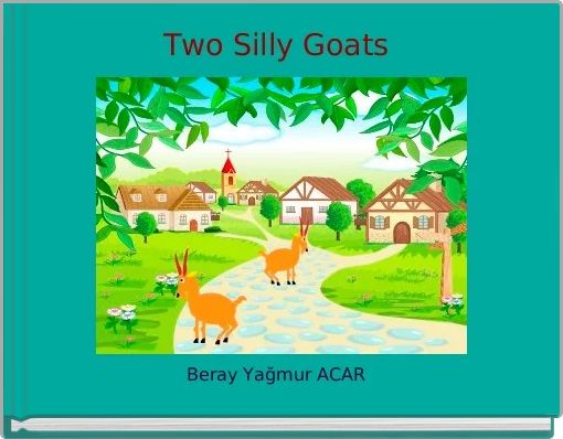 "The Two Goats" - Free Books & Children's Stories Online | StoryJumper