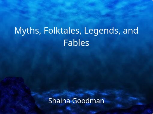 "Myths, Folktales, Legends, and Fables" - Free stories online. Create ...