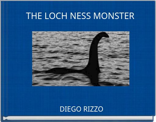 "THE LOCH NESS MONSTER" - Free stories online. Create books for kids ...