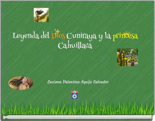 "Leyenda del Dios Cuniraya y la princesa Cahuillaca" - Free stories ...