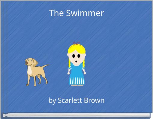 "The Swimmer" - Free stories online. Create books for kids | StoryJumper