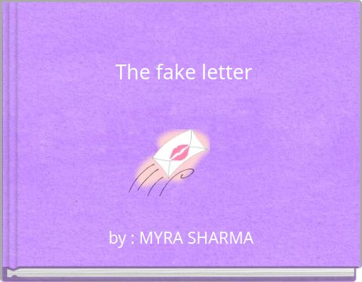 "The fake letter" - Free stories online. Create books for kids ...