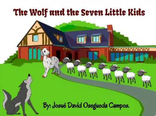 "The Wolf and the Seven Little Kids" - Free stories online. Create ...