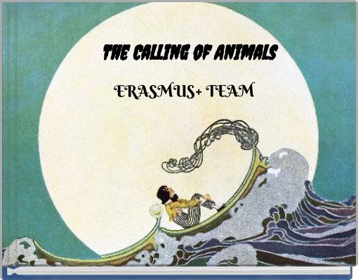 "The Calling of Animals" - Free stories online. Create books for kids ...