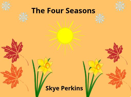 "The Four Seasons" - Free stories online. Create books for kids ...