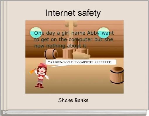 "Internet safety" - Free stories online. Create books for kids ...