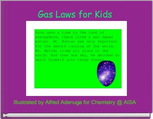"Gas Laws for Kids" - Free stories online. Create books for kids ...