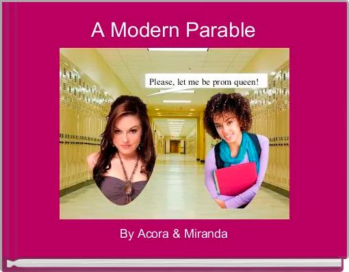 "A Modern Parable" - Free stories online. Create books for kids ...