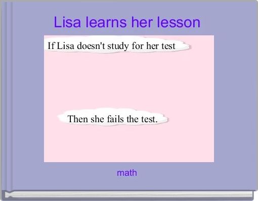 "Lisa learns her lesson" - Free stories online. Create books for kids | StoryJumper