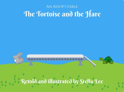 "An Aesop's Fable: The Tortoise and the Hare" - Free stories online ...