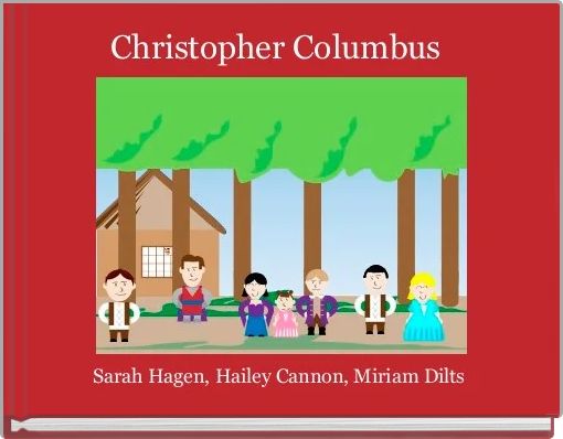 "Christopher Columbus" - Free stories online. Create books for kids ...