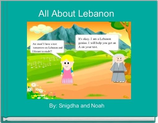 "All About Lebanon" - Free stories online. Create books for kids ...