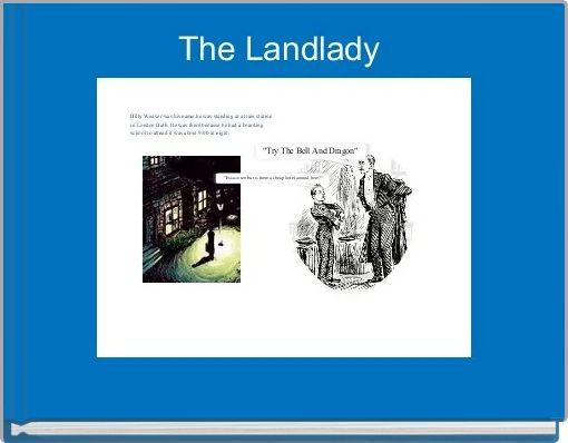 "The Landlady" - Free stories online. Create books for kids | StoryJumper
