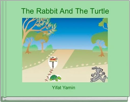 "The Rabbit And The Turtle" - Free stories online. Create books for ...