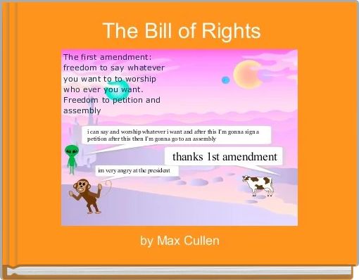 "The Bill of Rights" - Free stories online. Create books for kids ...