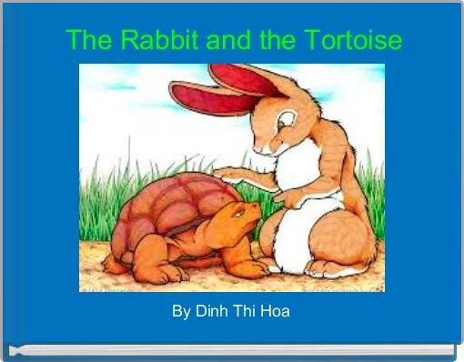 "The Rabbit and the Tortoise" - Free stories online. Create books for ...