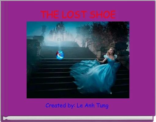 "THE LOST SHOE" - Free stories online. Create books for kids | StoryJumper