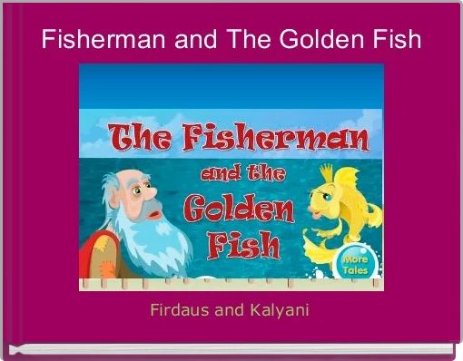 "The fisherman and golden fish" - Free stories online. Create books for ...