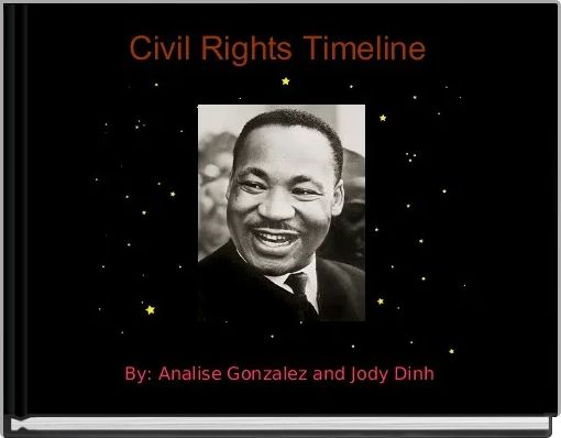 "Civil Rights Timeline" - Free stories online. Create books for kids ...