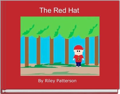 "The Red Hat" - Free stories online. Create books for kids | StoryJumper
