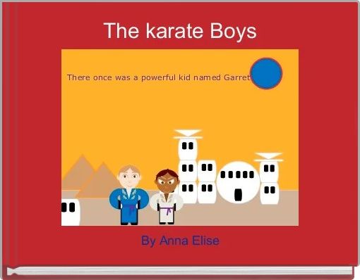 "The karate Boys" - Free stories online. Create books for kids ...