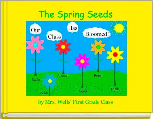 "The Spring Seeds" - Free stories online. Create books for kids ...