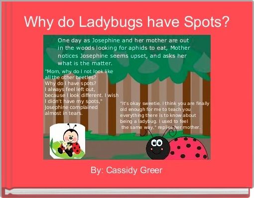"Why do Ladybugs have Spots?" - Free stories online. Create books for ...