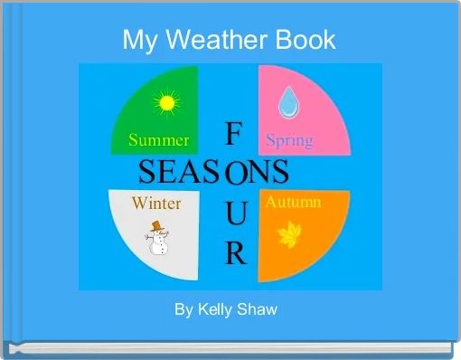 "My Weather Book" - Free stories online. Create books for kids ...